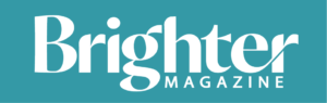 Brighter Magazine – The lifestyle magazine for women affected by cancer.